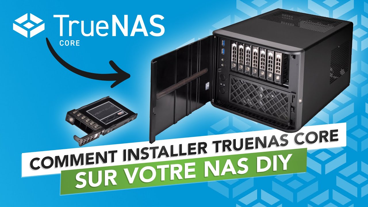 NAS DIY 🛠 : COMMENT INSTALLER TRUENAS CORE ? - YouTube