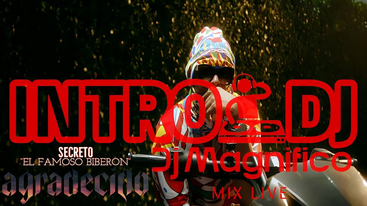 Secreto El Famoso Biberon - Agradecido Intro 150 BPM | Edit ...