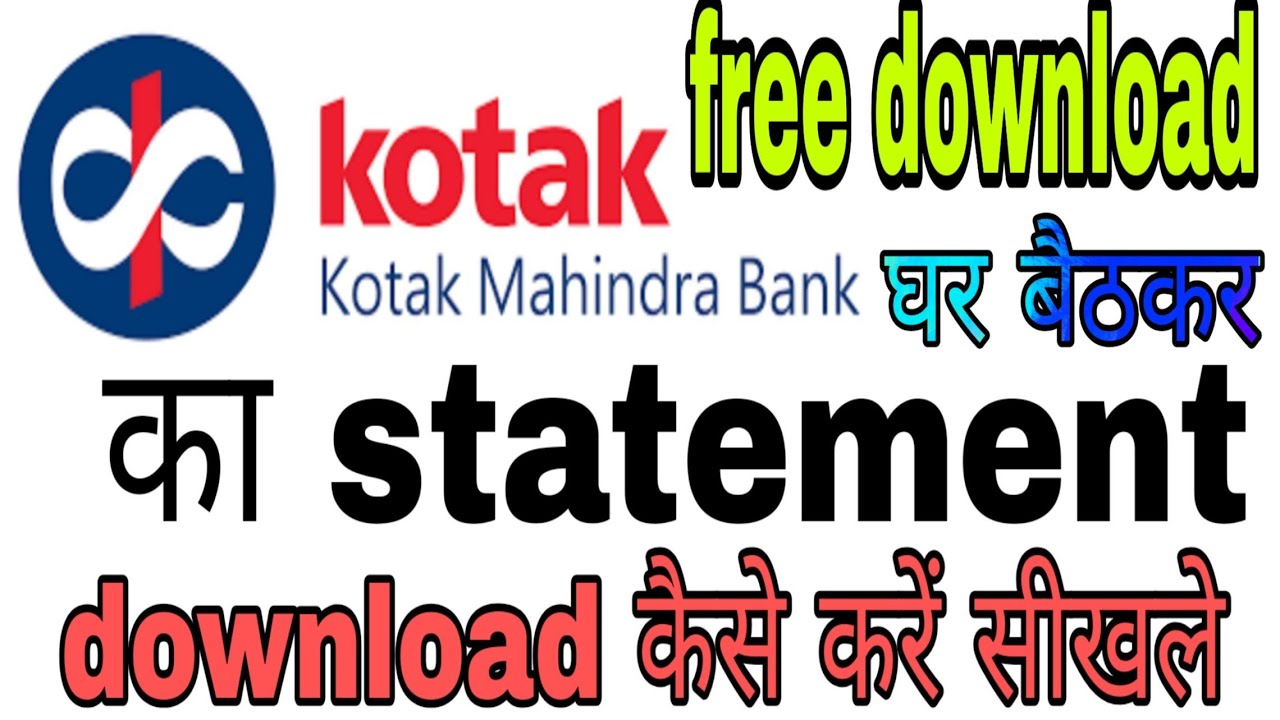 Kotak Bank Statement Download Online Kotak Bank Ka Statement Download kotak-bank-statement-download-online-kotak-bank-ka-statement-download
