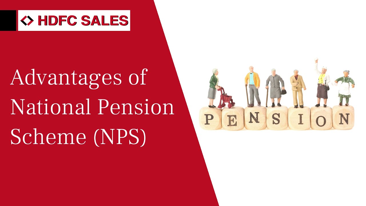 Advantages Of National Pension Scheme NPS NPS Scheme In India Advantages Of National Pension Scheme NPS NPS Scheme In India