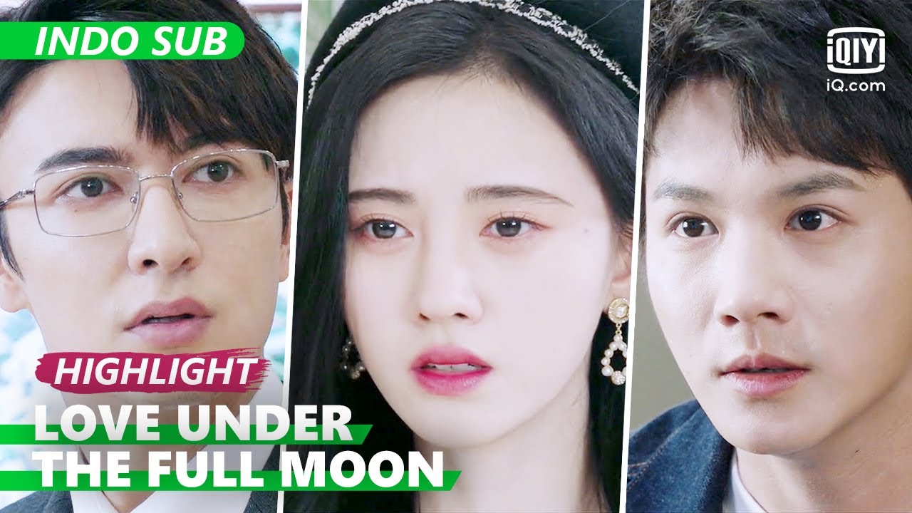 Lei Chu Xia akhirnya tahu namanya [INDO SUB] | Love Under The Full Moon ...