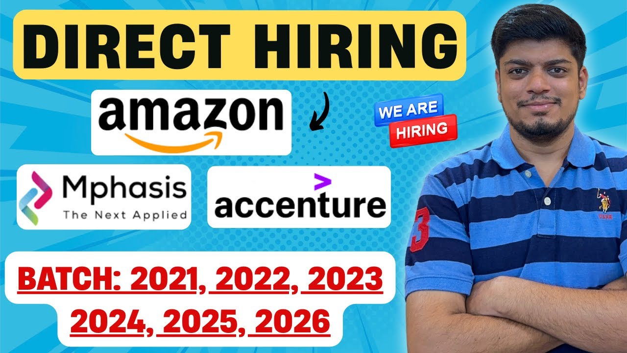 🔥Accenture Associate Hiring | Mphasis Direct Send Resume Hiring | Amazon Hiring | 2021-2026 ...