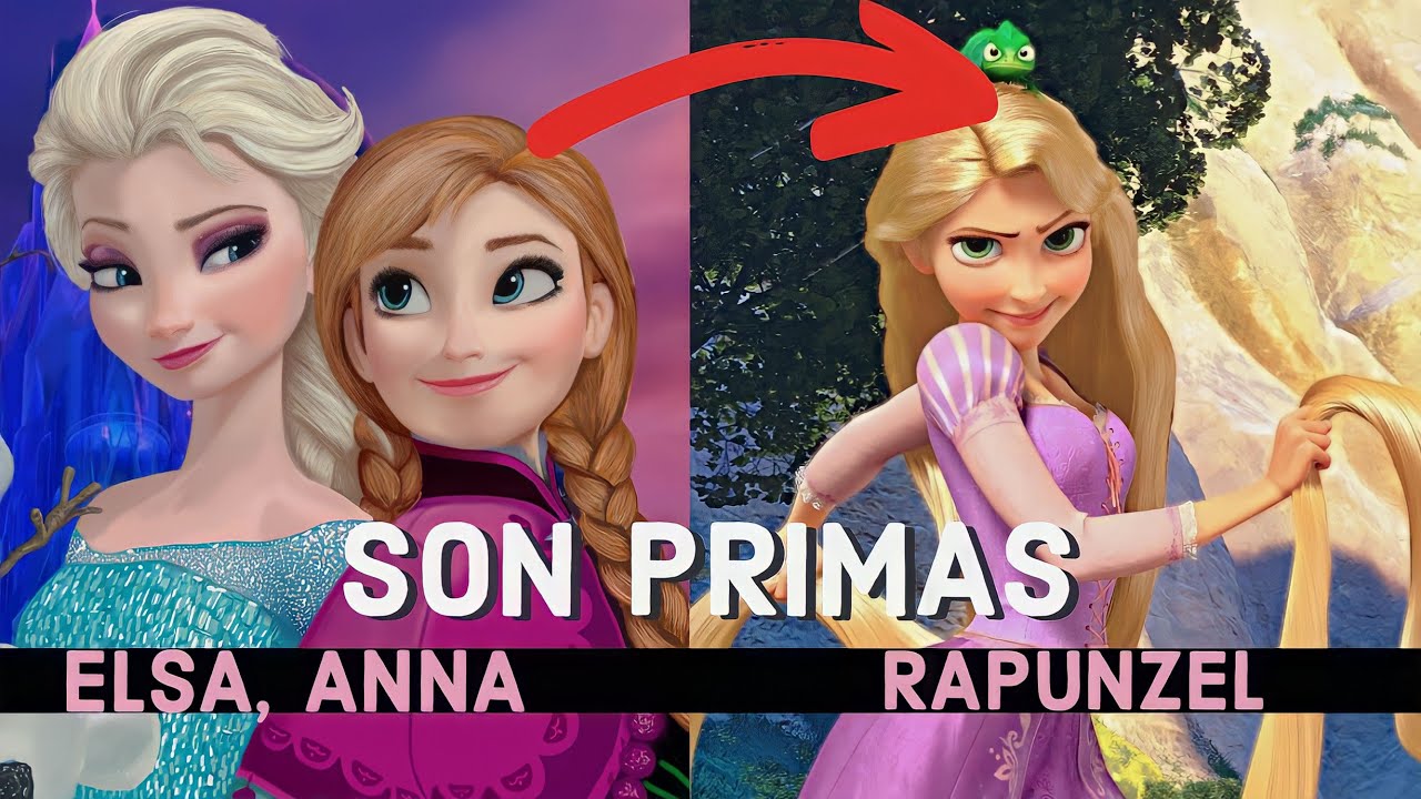 Rapunzel, Anna y Elsa son PRIMAS #disney #teorias #peliculas - YouTube