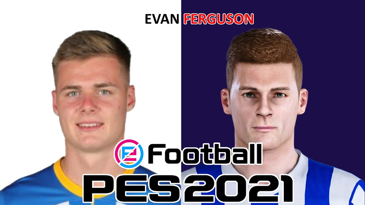 EVAN FERGUSON | PES 2019/2020/2021 | FACE BUILD & STATS - YouTube
