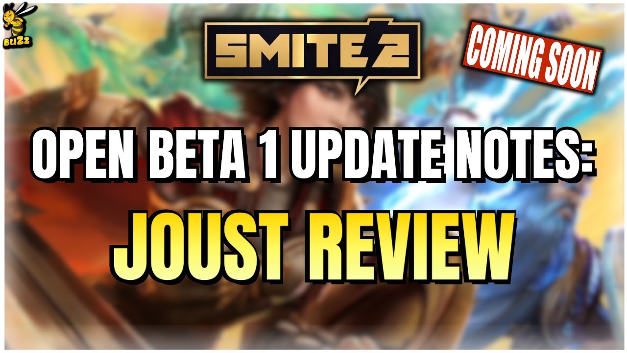 SMITE 2 Open BETA 1 Update Patch Notes Review - JOUST! - YouTube