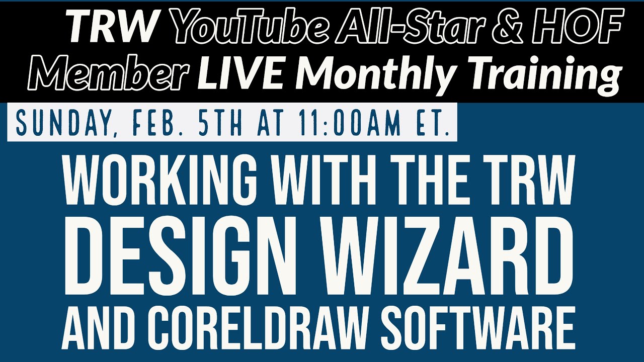 Working with the TRW Design Wizard and CorelDraw | All-Star | Sunday ...