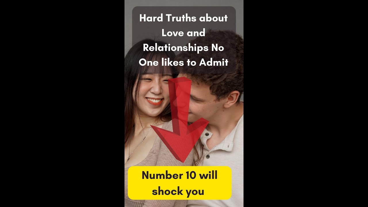 Hard Truths about Love & Relationships No One likes to Admit #subscribe ...