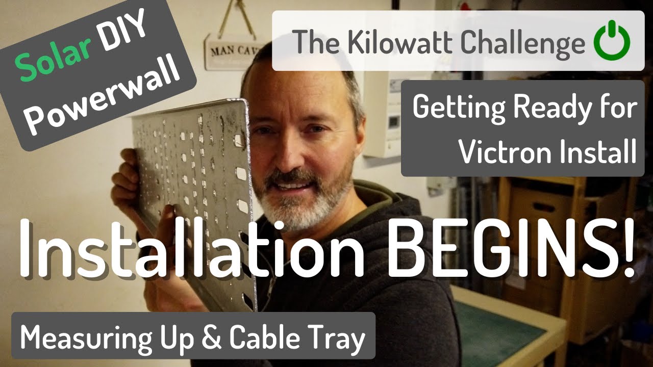 DIY Powerwall Install BEGINS! - Cable Tray and Victron Equipment ...