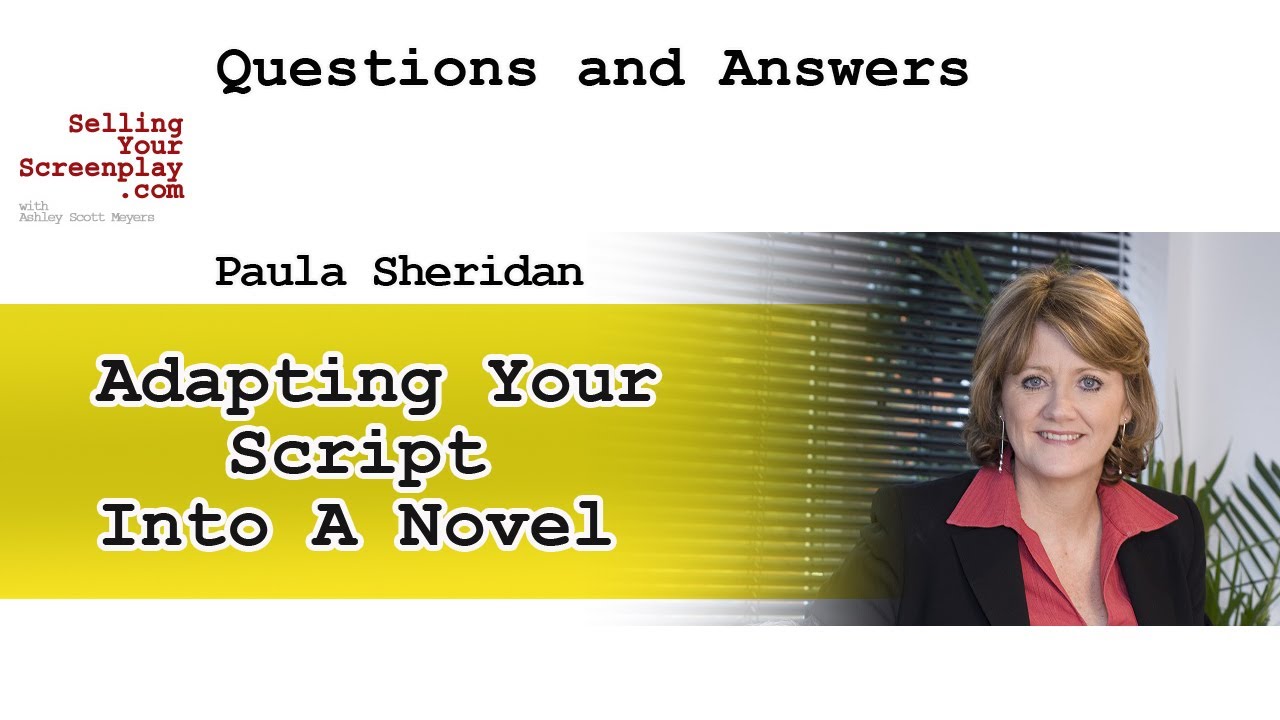 How To Adapt Your Script Into A Novel - YouTube