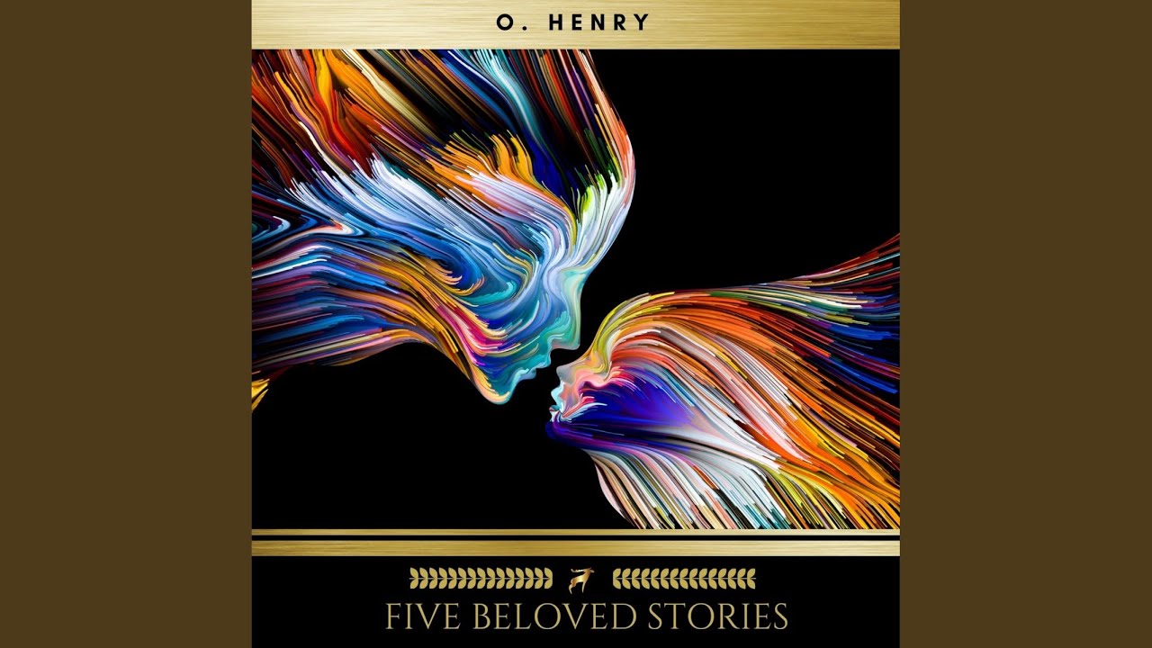 Chapter 16 - Five Beloved Stories by O. Henry - YouTube