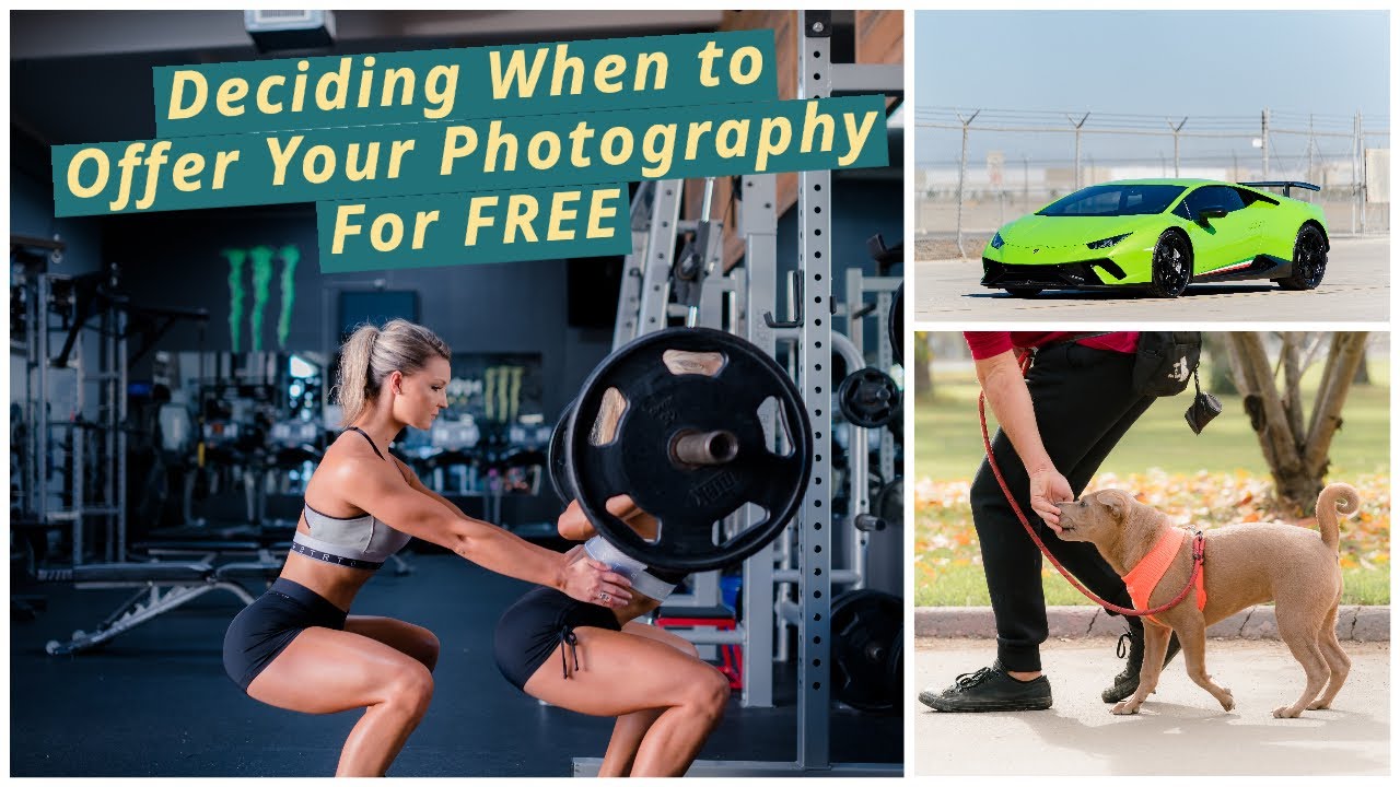 Know Your Worth: Deciding When to Offer Free Photography - YouTube