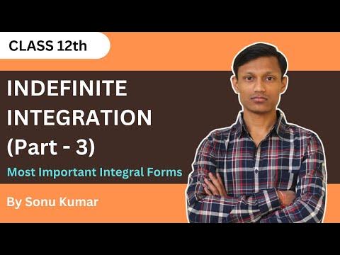 Integration Part - 3 For Class 12th | CBSE Board 2024 | By Sonu Kumar - YouTube