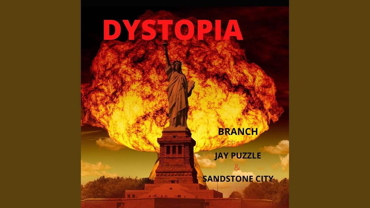 Dystopia (feat. Jay Puzzle & Sandstone City) - YouTube