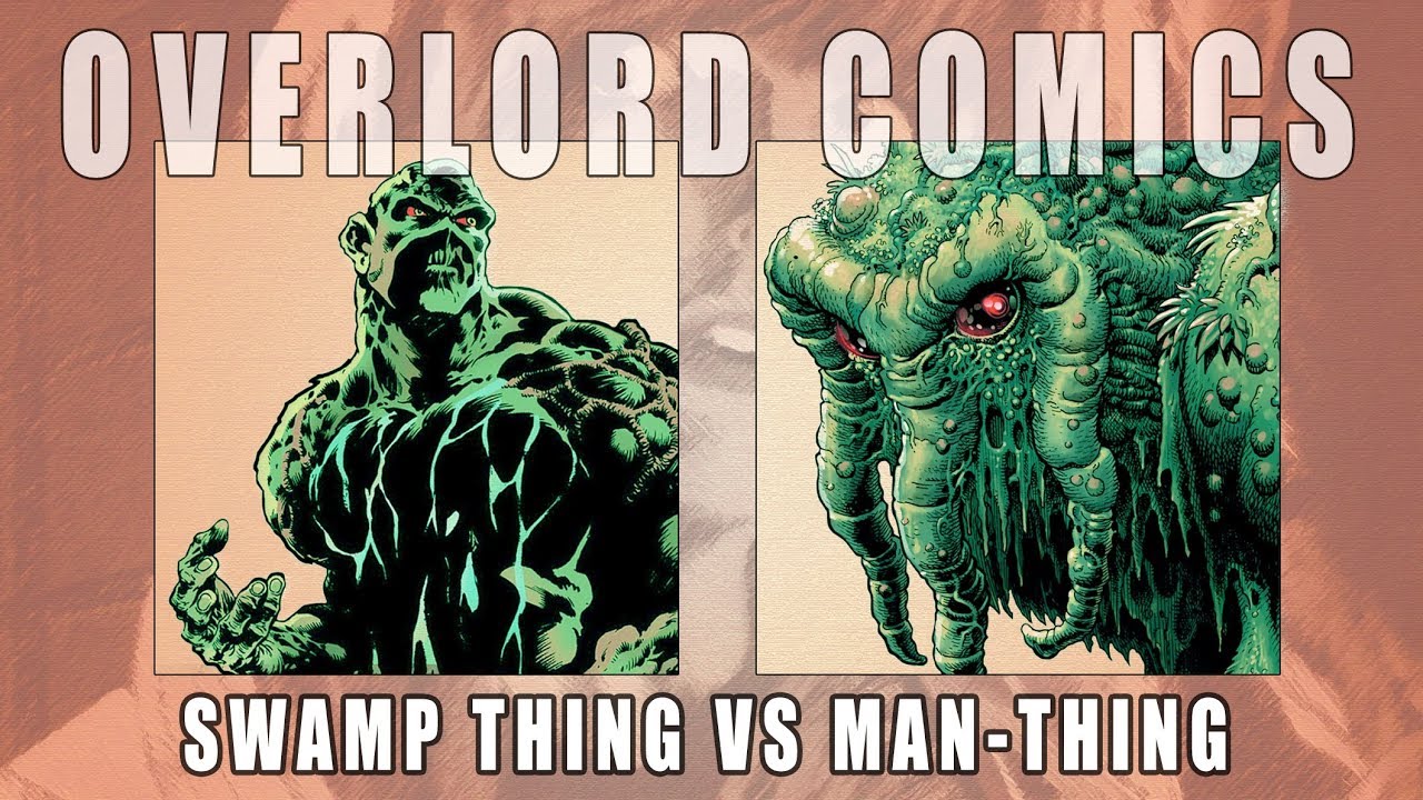 The Eternal Debate: Swamp Thing vs Man-Thing - YouTube