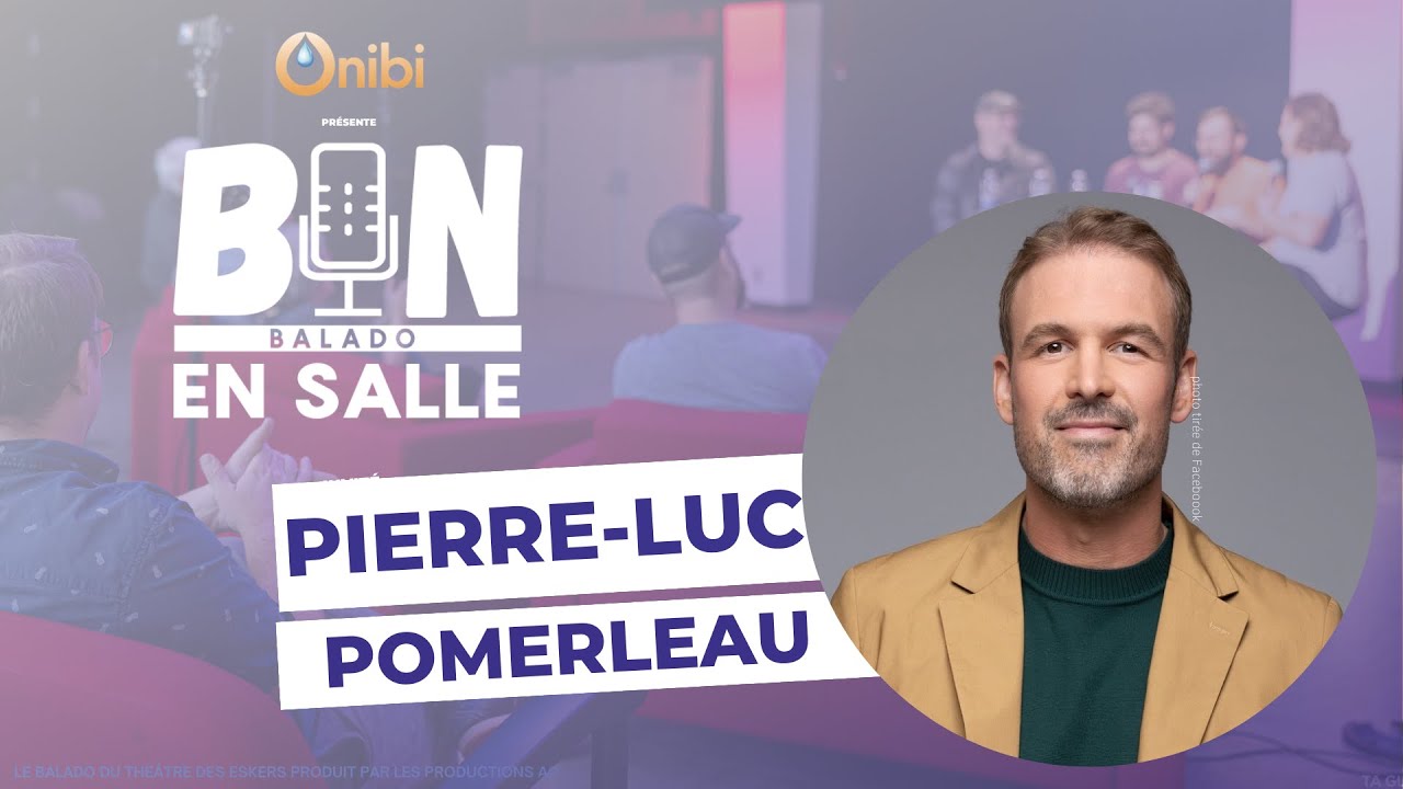 Bon en salle #19 Pierre-Luc Pomerleau live au Théâtre des Eskers - YouTube Music