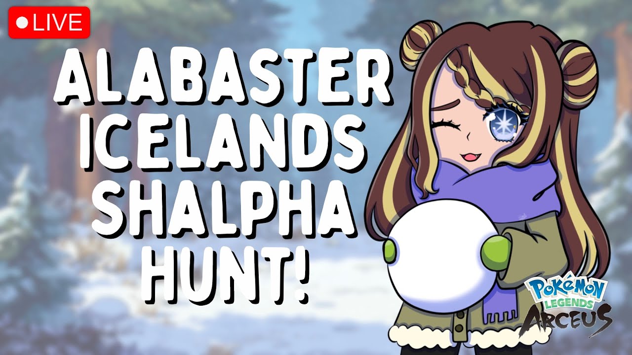 🔴 CAN I GET ONE OF EVERY SHALPHA IN ALABASTER ICELANDS?! | Live Stream ...