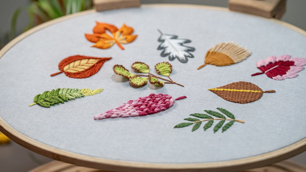 10 Colorful Hand Embroidery Leaves: Unique Stitching Showcase - YouTube