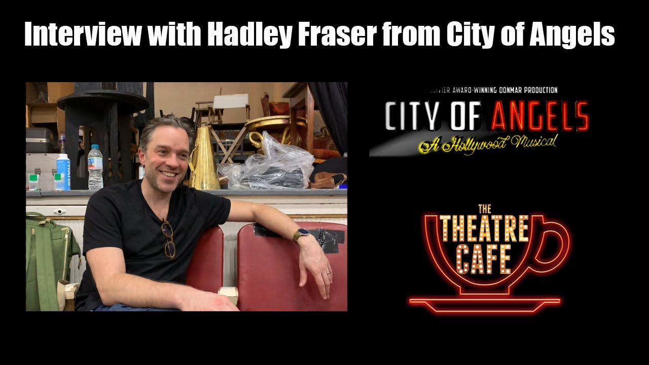 Interview with Hadley Fraser about City Of Angels - YouTube