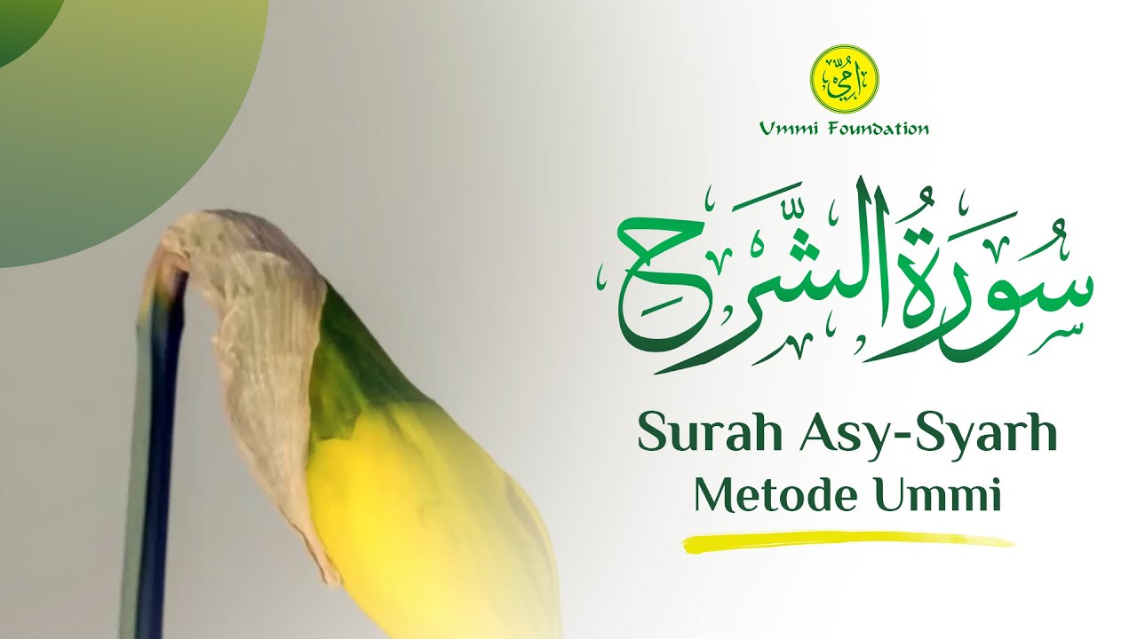 MUROTAL SURAH ASY-SYARH (PELAPANGAN) | METODE UMMI - YouTube