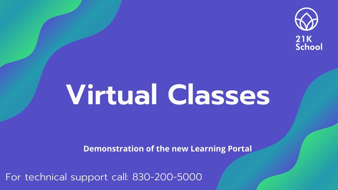 21K Video - Virtual Classes | 21K SCHOOL - YouTube