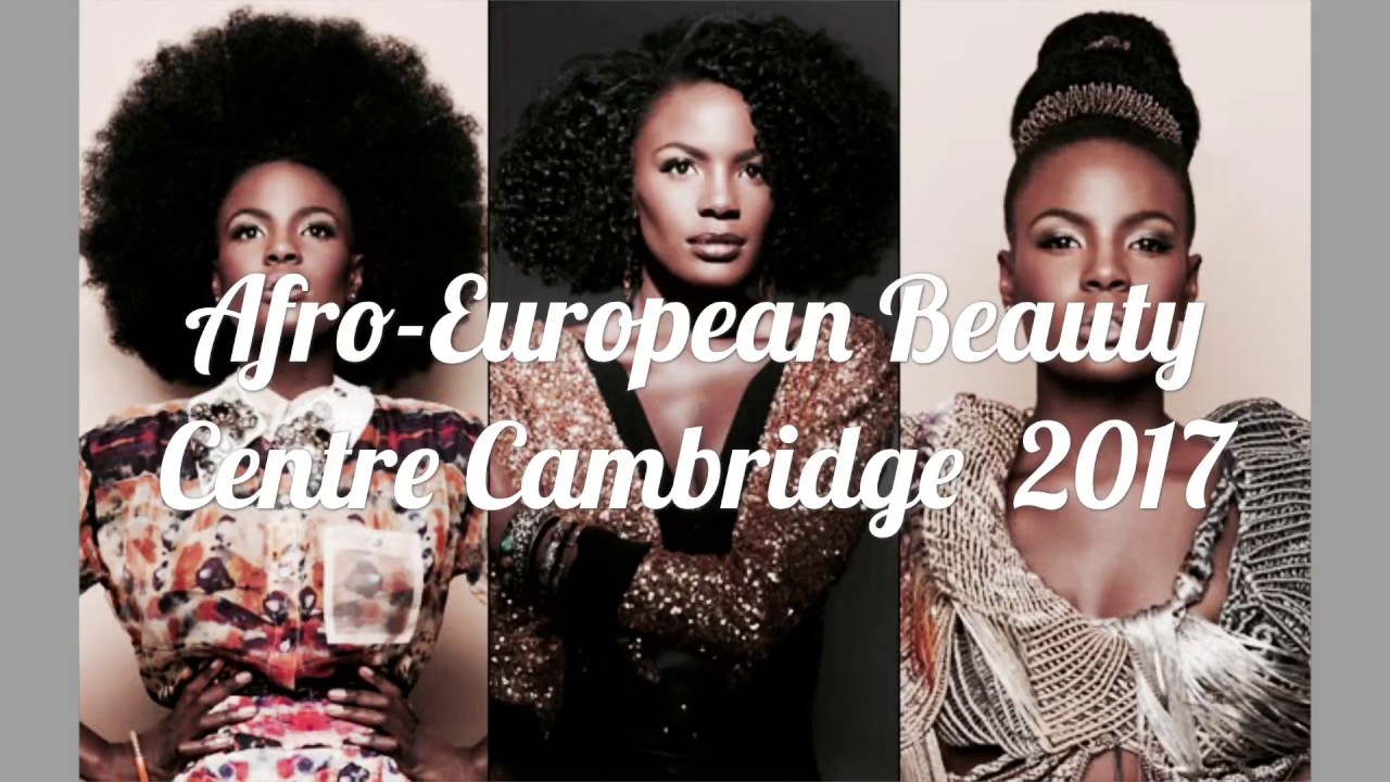 Welcome to Afro-European Beauty Center Cambridge 2017 - YouTube