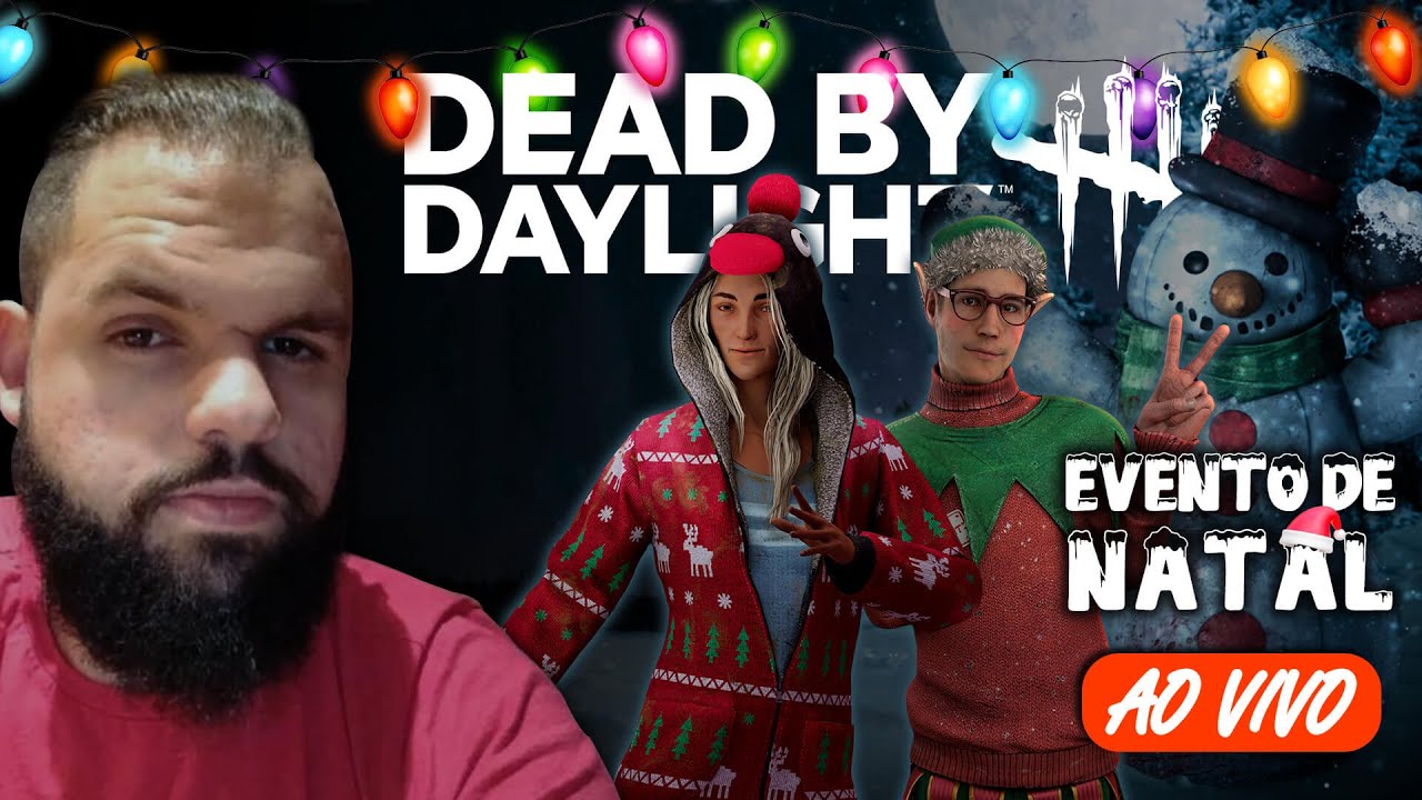 AO VIVO | Dead By Daylight, jogatina do EVENTO na véspera de NATAL ...