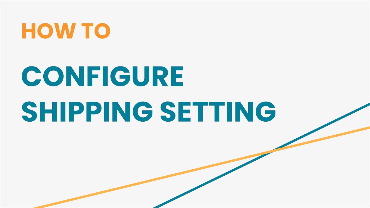 How to Configure Shipping Setting - YouTube