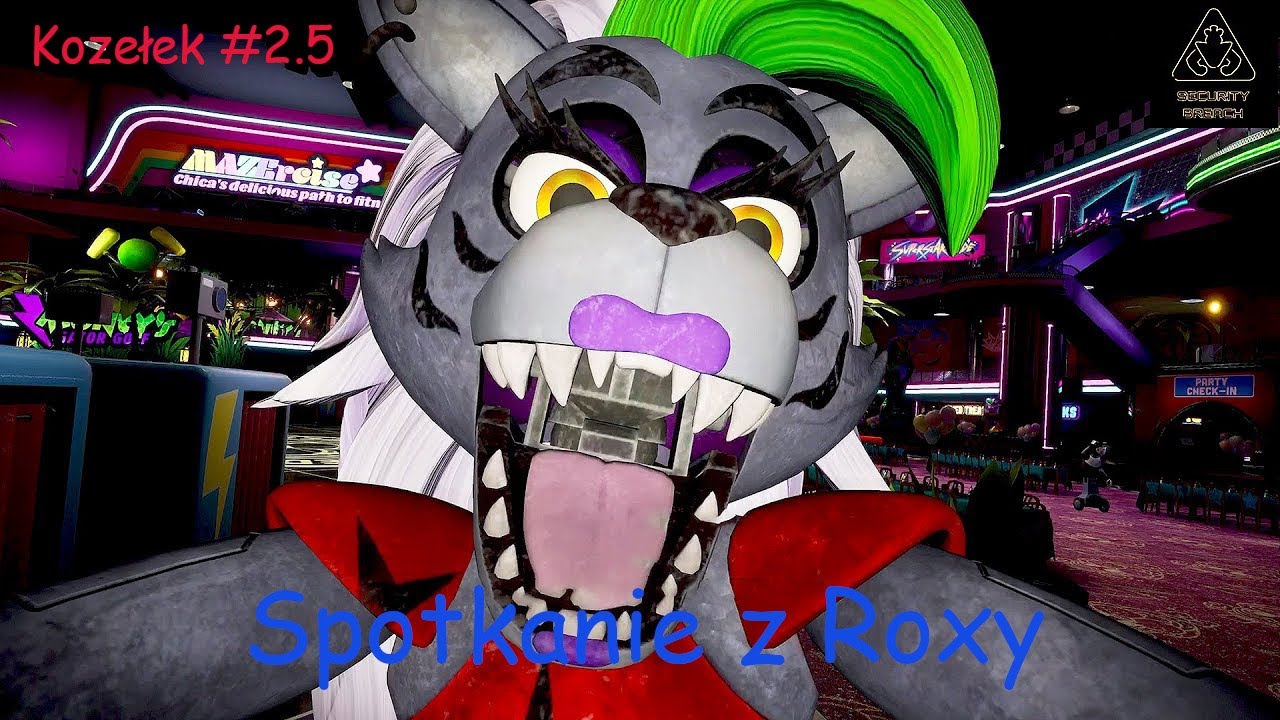 SPOTKANIE Z ROXY! FNAF SECURITY BREACH PS4| Kozełek #2.5 - YouTube