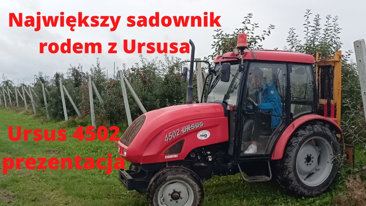 Ursus 4502 - największy sadownik rodem z Ursusa - prezentacja /czym się ...