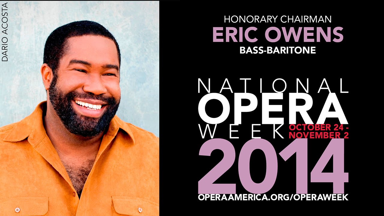 A message from Eric Owens, Honorary Chair of National Opera Week - YouTube