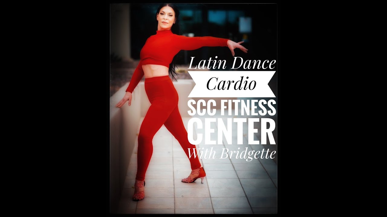 Latin Dance Cardio, SCC Fitness Center with Bridgette - YouTube