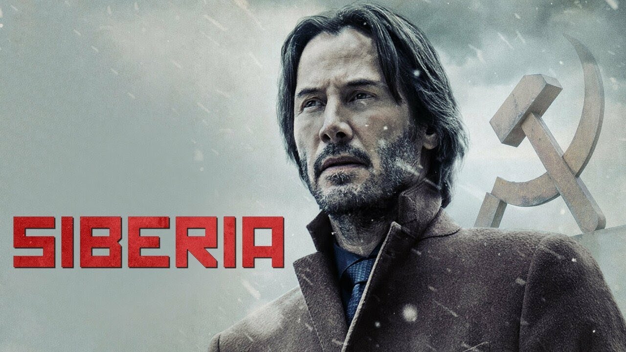 Siberia (2018) Movie | Keanu Reeves, Ana Ularu, Pasha D. Lychnikoff ...