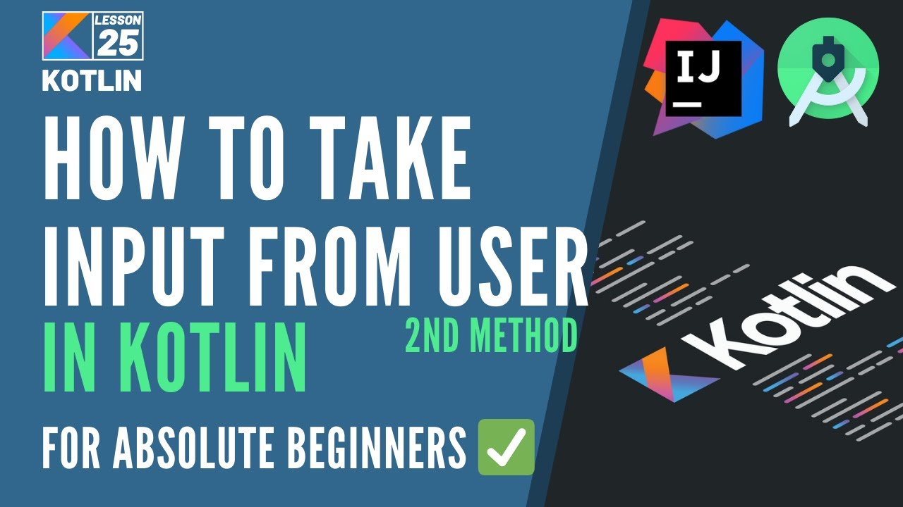 25 How To Take Input From User In Kotlin Kotlin Tutorials For 1798