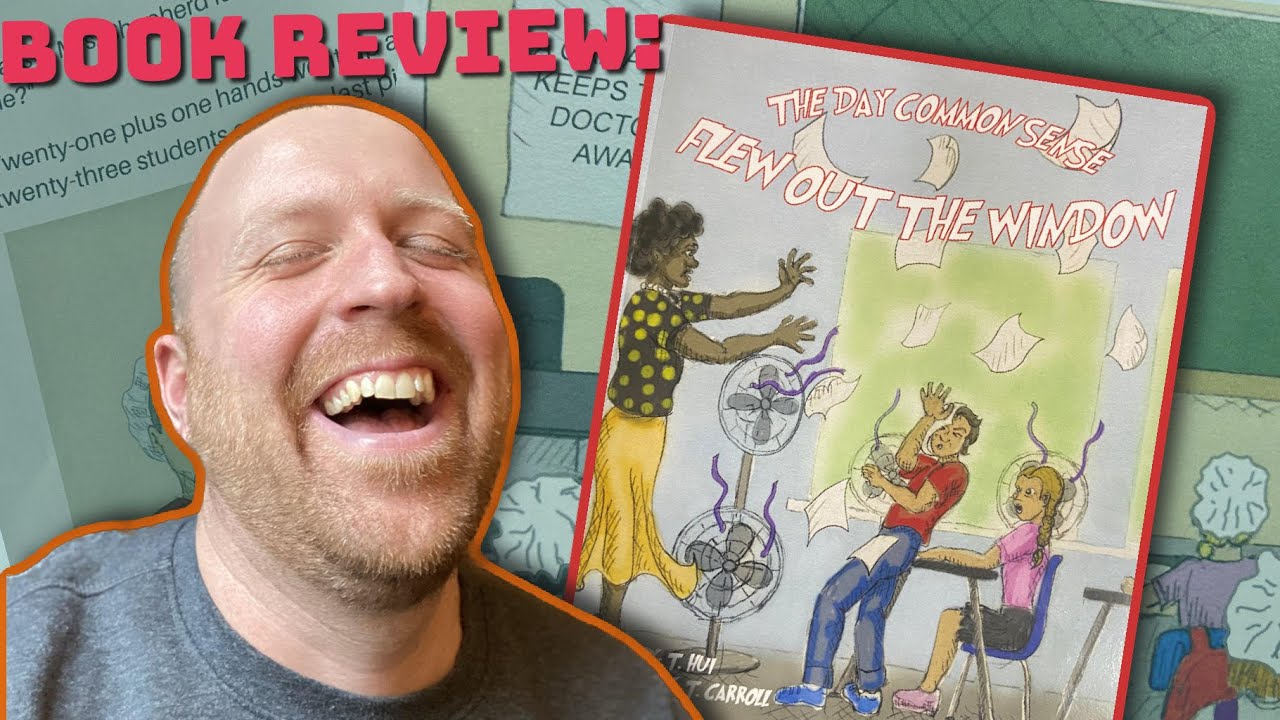BOOK REVIEW: The Day Common Sense Flew Out The Window - YouTube