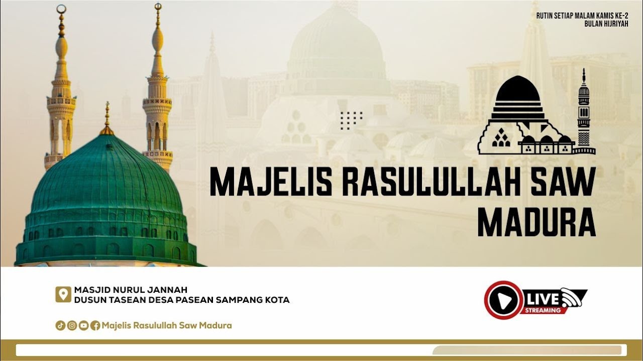 🔴Live Streaming Majelis Rasulullah SAW Madura - YouTube