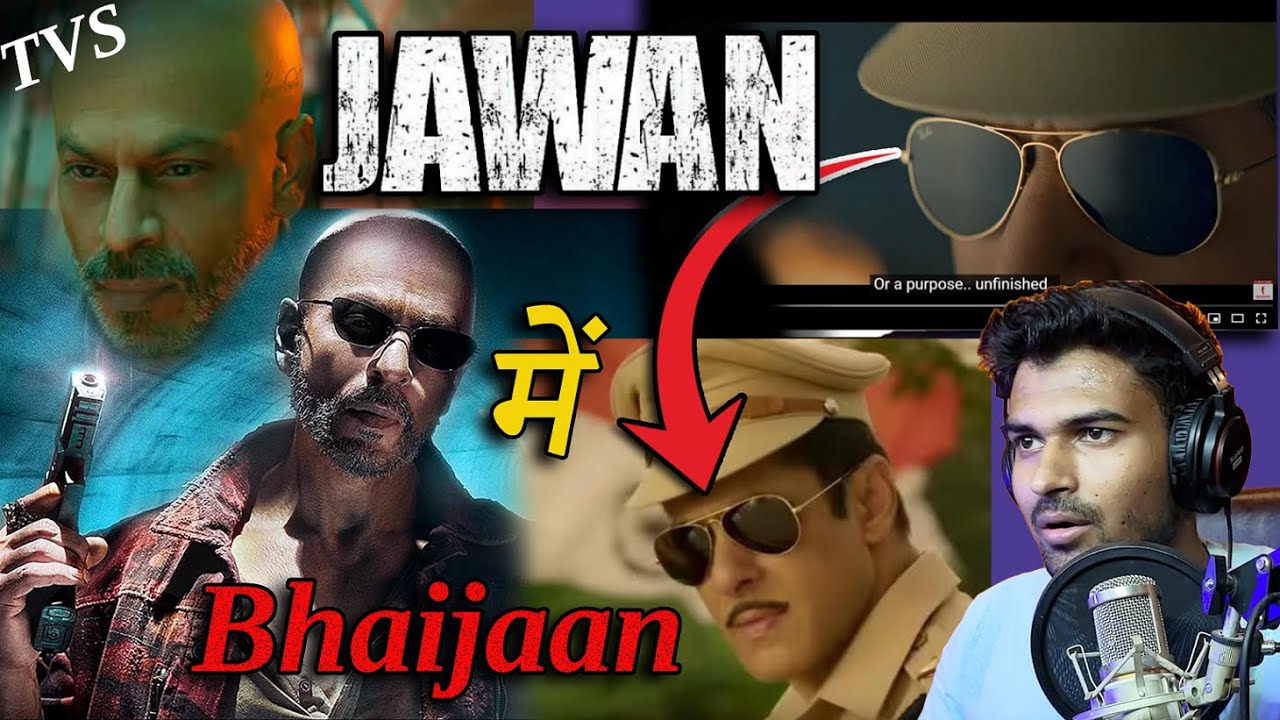 Jawan Movie में भी Salman 🤔🙄 (चुलबुल 🕶️पांडे) | Shah Rukh Khan Dual ...