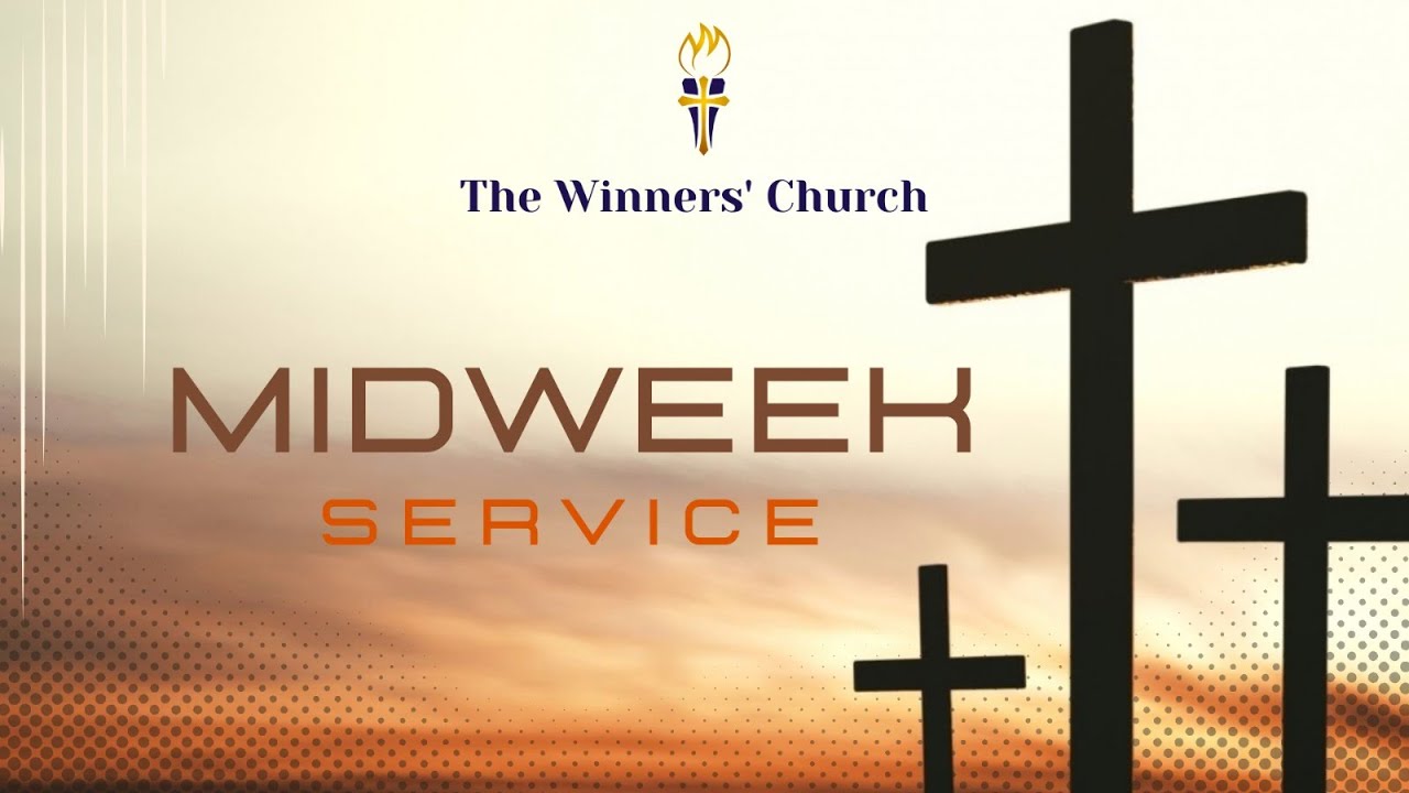 The Winners' Church | MIDWEEK SERVICE | 19/7/2023 - YouTube