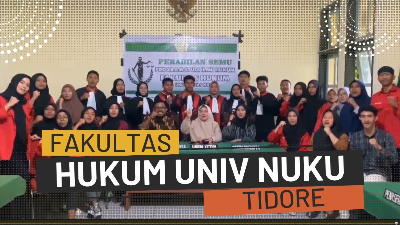FAKULTAS HUKUM UNIVERSITAS NUKU - YouTube