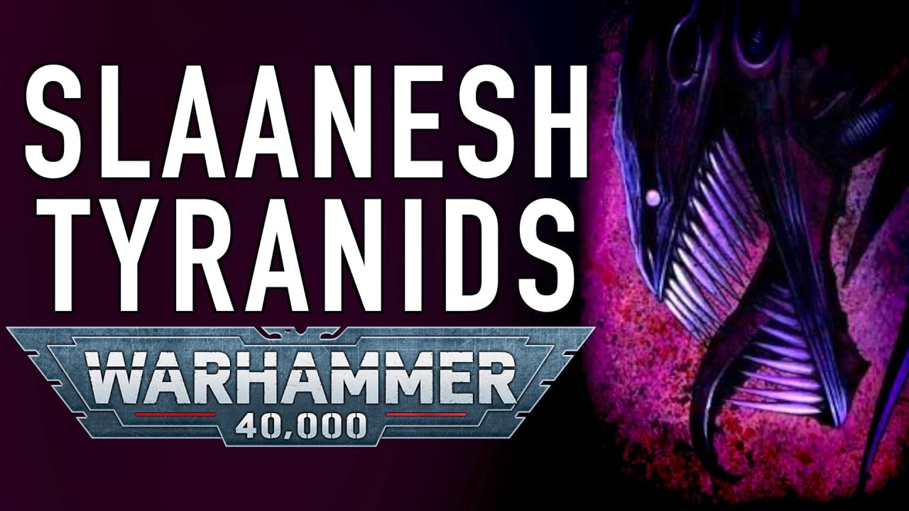 40 Facts and Lore on Slaanesh Tyranids in Warhammer 40K - YouTube