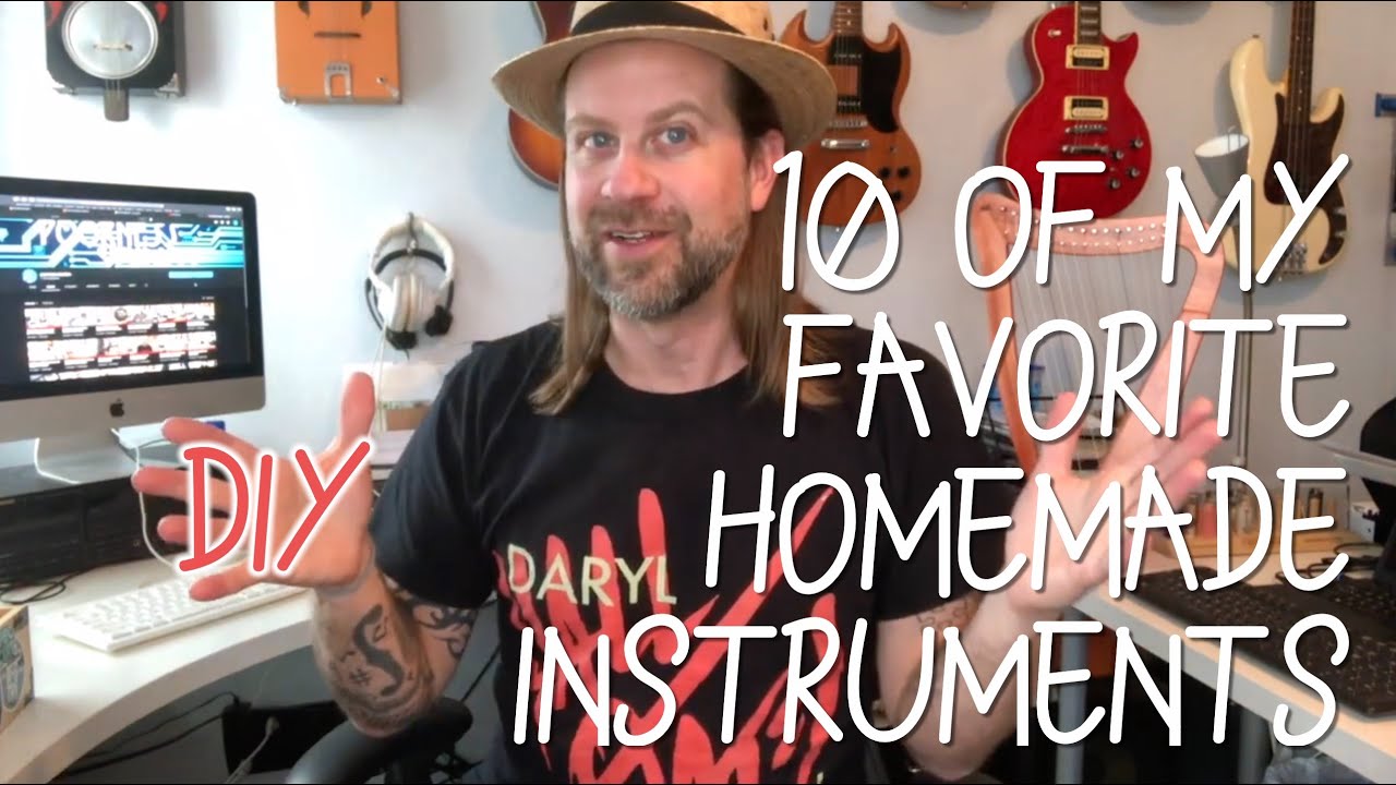 10 of My Favorite Homemade Instruments - YouTube