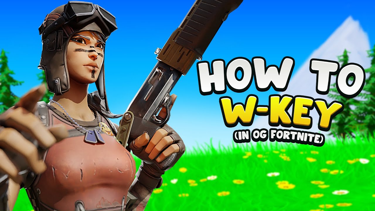 How to W-KEY In OG Fortnite! - YouTube