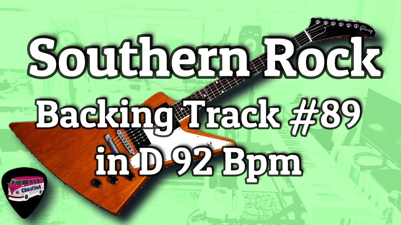 Southern Rock Backing Track #89 in D 92 bpm - YouTube