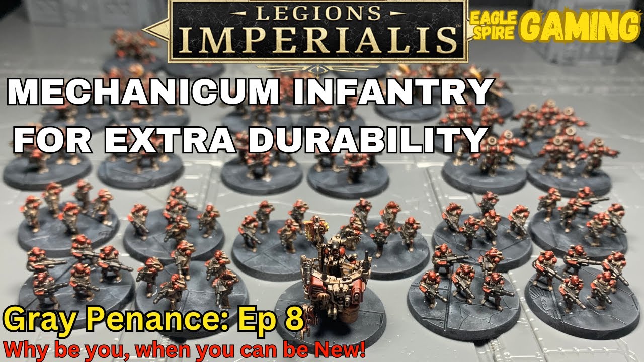 Grey Penance Episode 8: Legions Imperialis Mechanicum Infantry - YouTube
