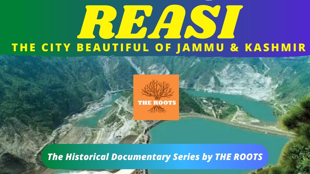 History of Reasi | Reasi : The City Beautiful of Jammu & Kashmir || The ...