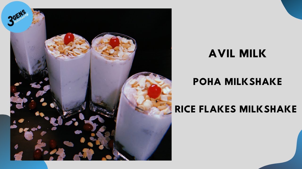 AVIL MILK || POHA MILKSHAKE || RICE FLAKES MILKSHAKE || NO SUGAR ...