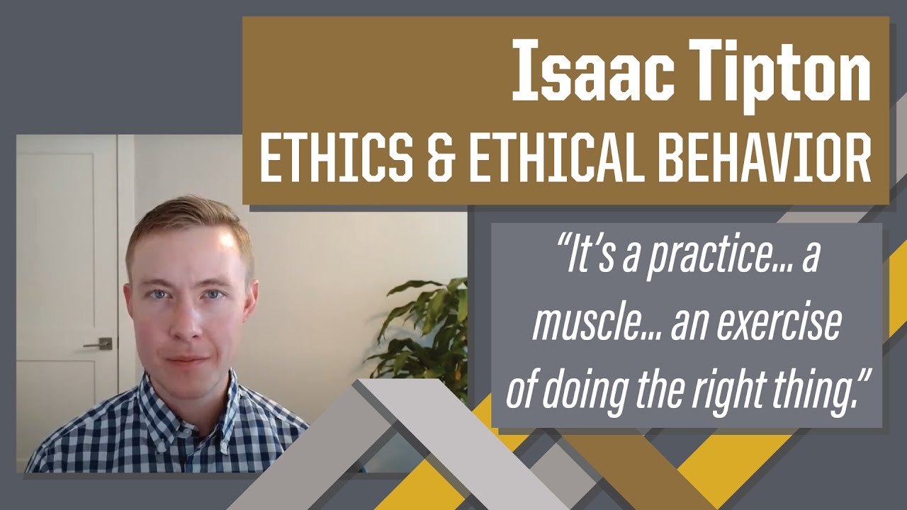 LEAD Competencies - Ethics & Ethical Behavior with Isaac Tipton - YouTube
