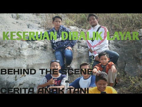 Dibalik keseruan cerita ANAK TANI (landange sek repot)