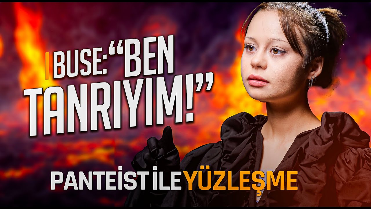 BEN TANRIYIM! PANTEİST ile YÜZLEŞME - YouTube