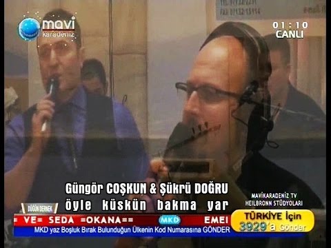 Güngör Coşkun & Şükrü Doğru - Öyle Küskün Bakma Yar