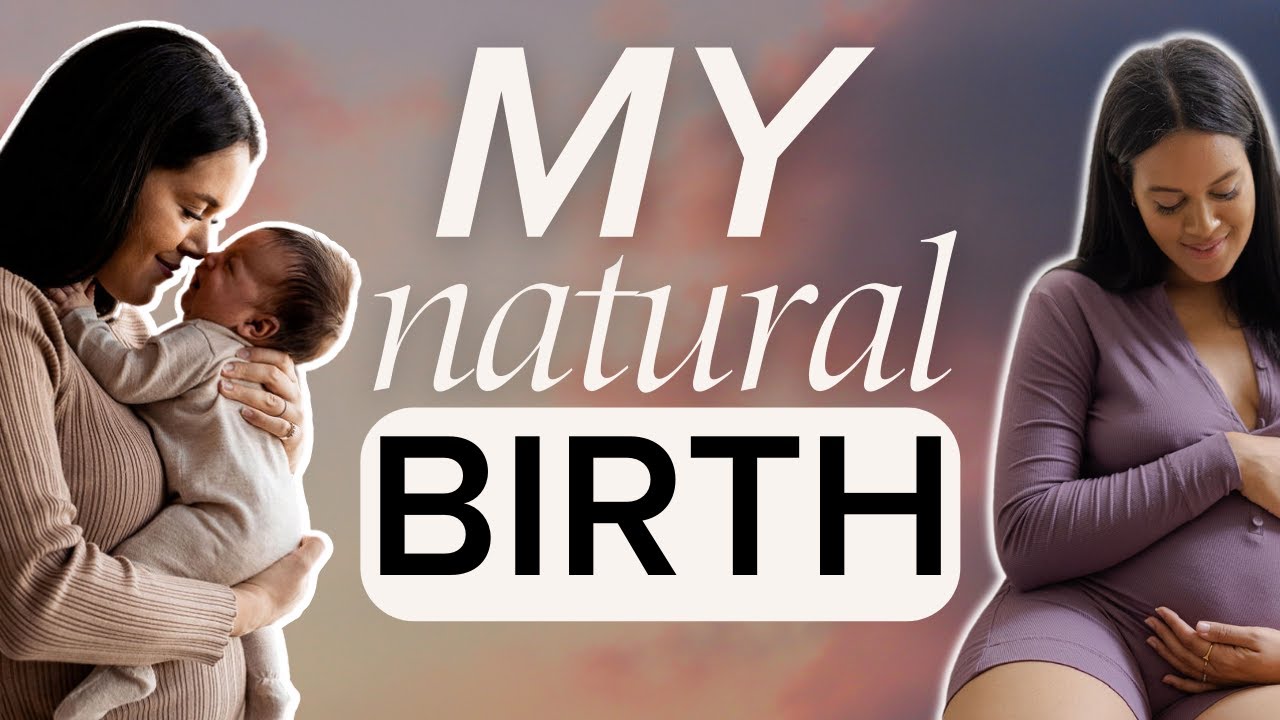 How To Have a Successful Natural Birth | Mindset & Tips For Labor - YouTube